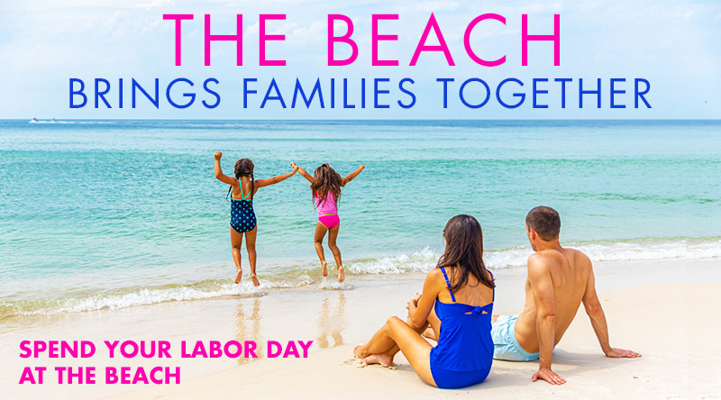 Beach Memories This Labor Day Weekend!