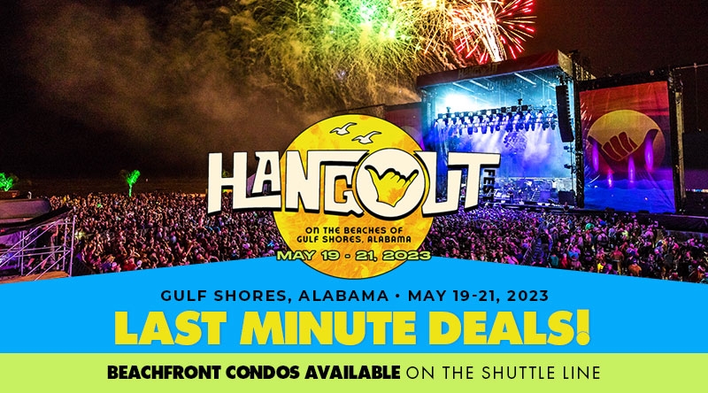 LAST CALL For Hangout Music Festival 2023